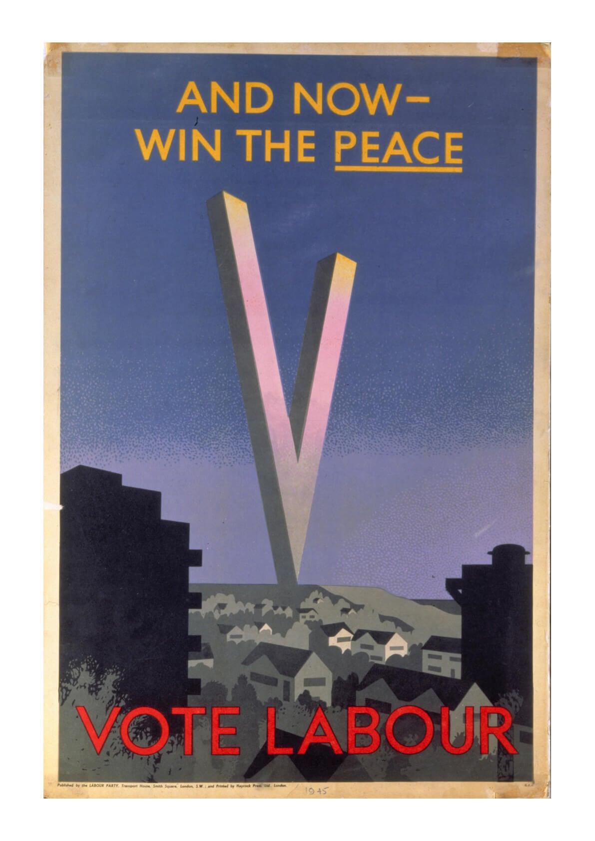 Now Win the Peace Labour Party Election Poster 1945 — Spiffing Prints